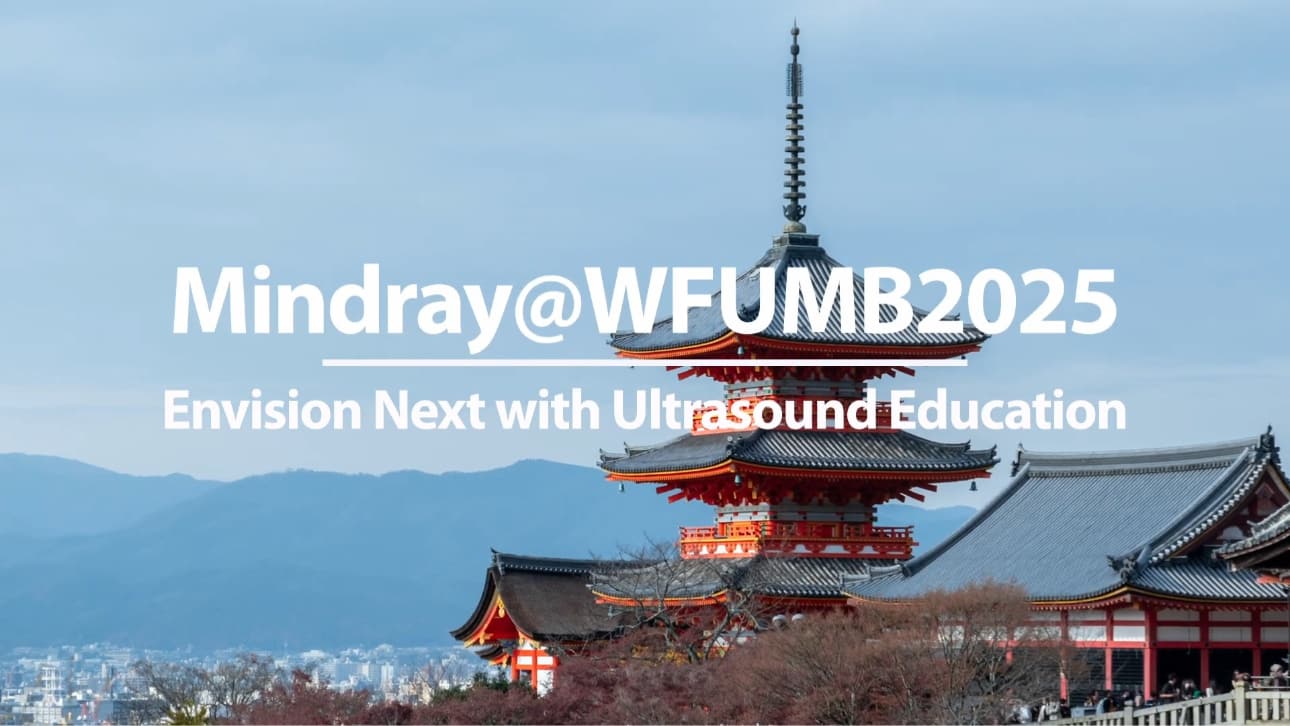 Project 2025 | Shaping the Future of Ultrasound Education Together - Mindray