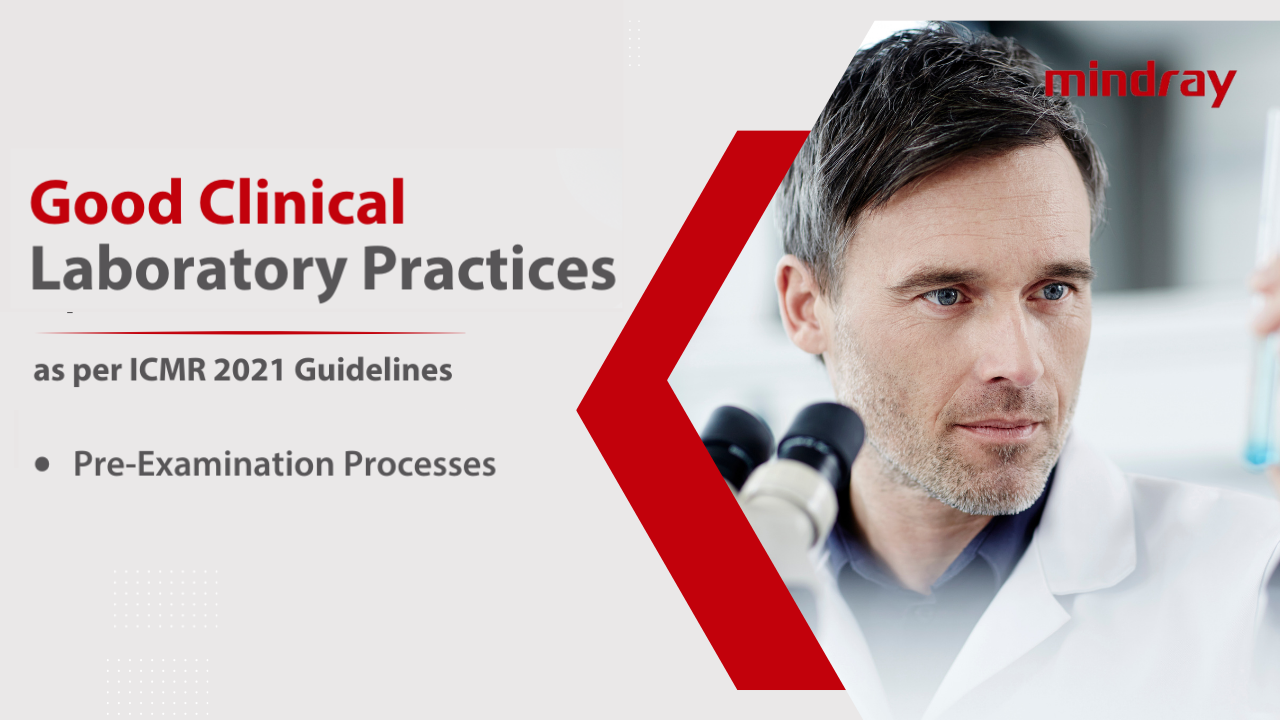 Pre-Examination Processes & Sample Acceptance/ Rejection - Mindray India