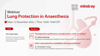 Lung Protection in Anesthesia - ESAIC Educational Webinar - Mindray